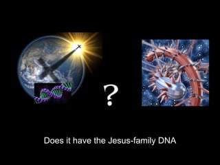 Jesus DNA | PPTX