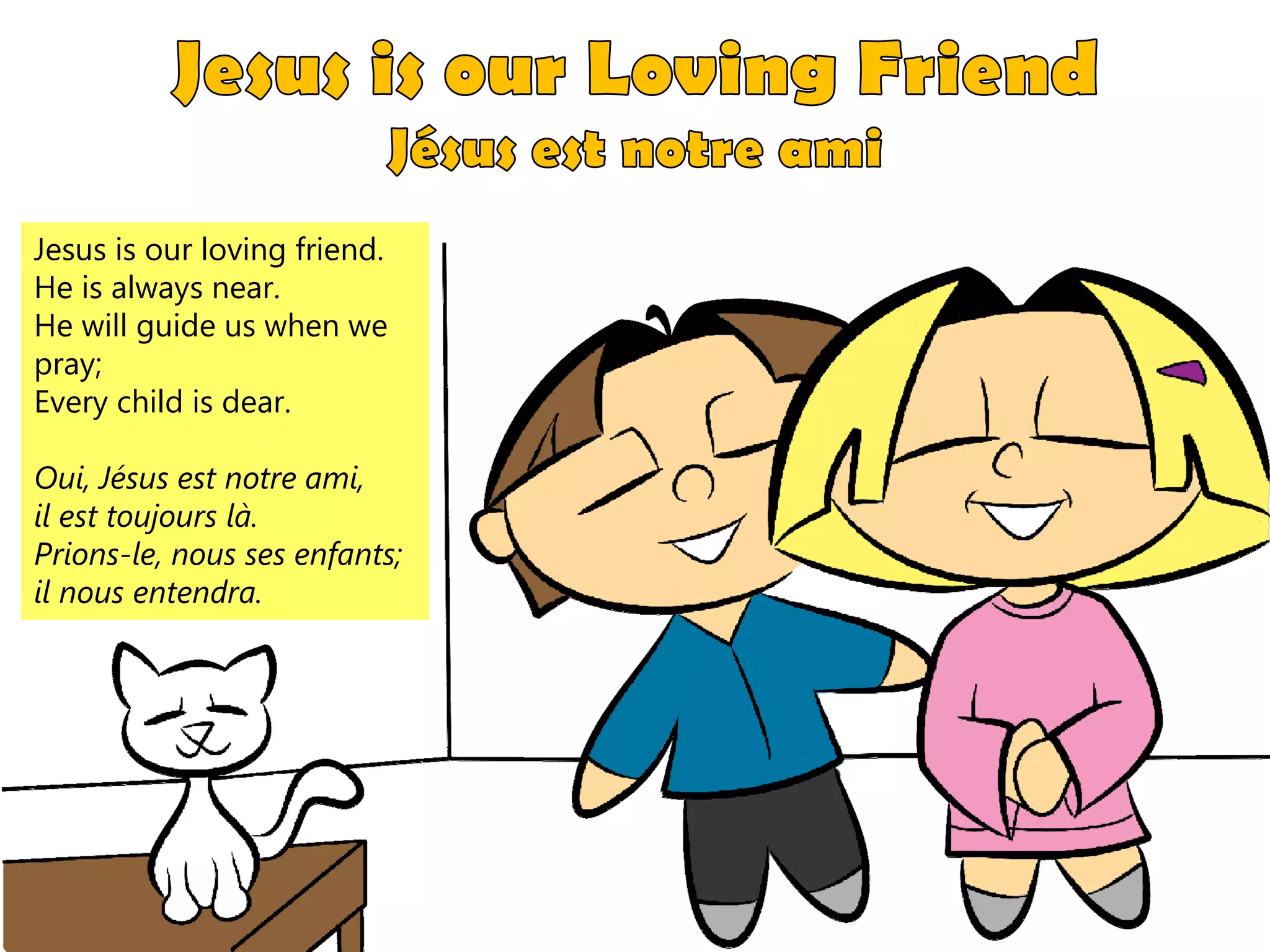 Jésus est notre ami - Jesus is our Loving Friend | PDF