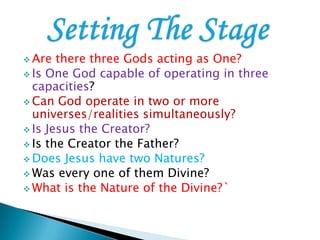 Jesus of Nazareth and the Trinity | PPTX