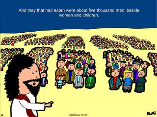 Jesus Feeds 5000 | ODP