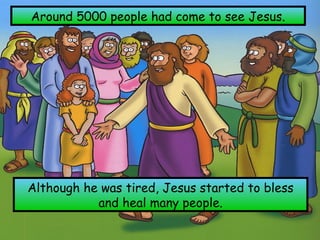 Jesus feed the 5000.ppt JESUS FEED THE 5000 | PPT