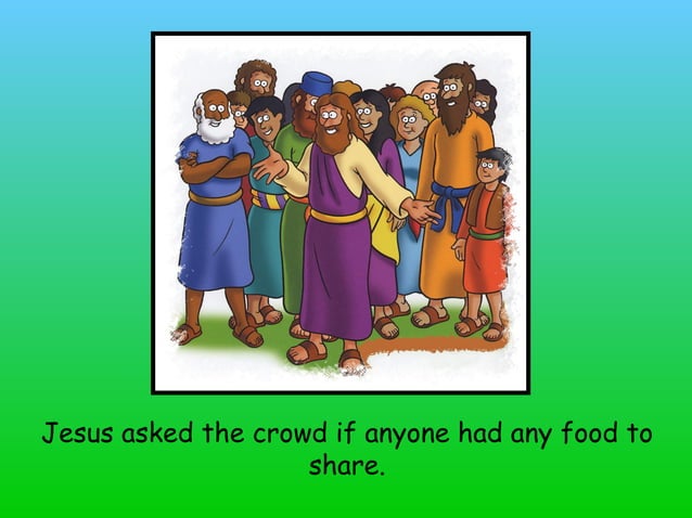 Jesus feed the 5000.ppt JESUS FEED THE 5000 | PPT