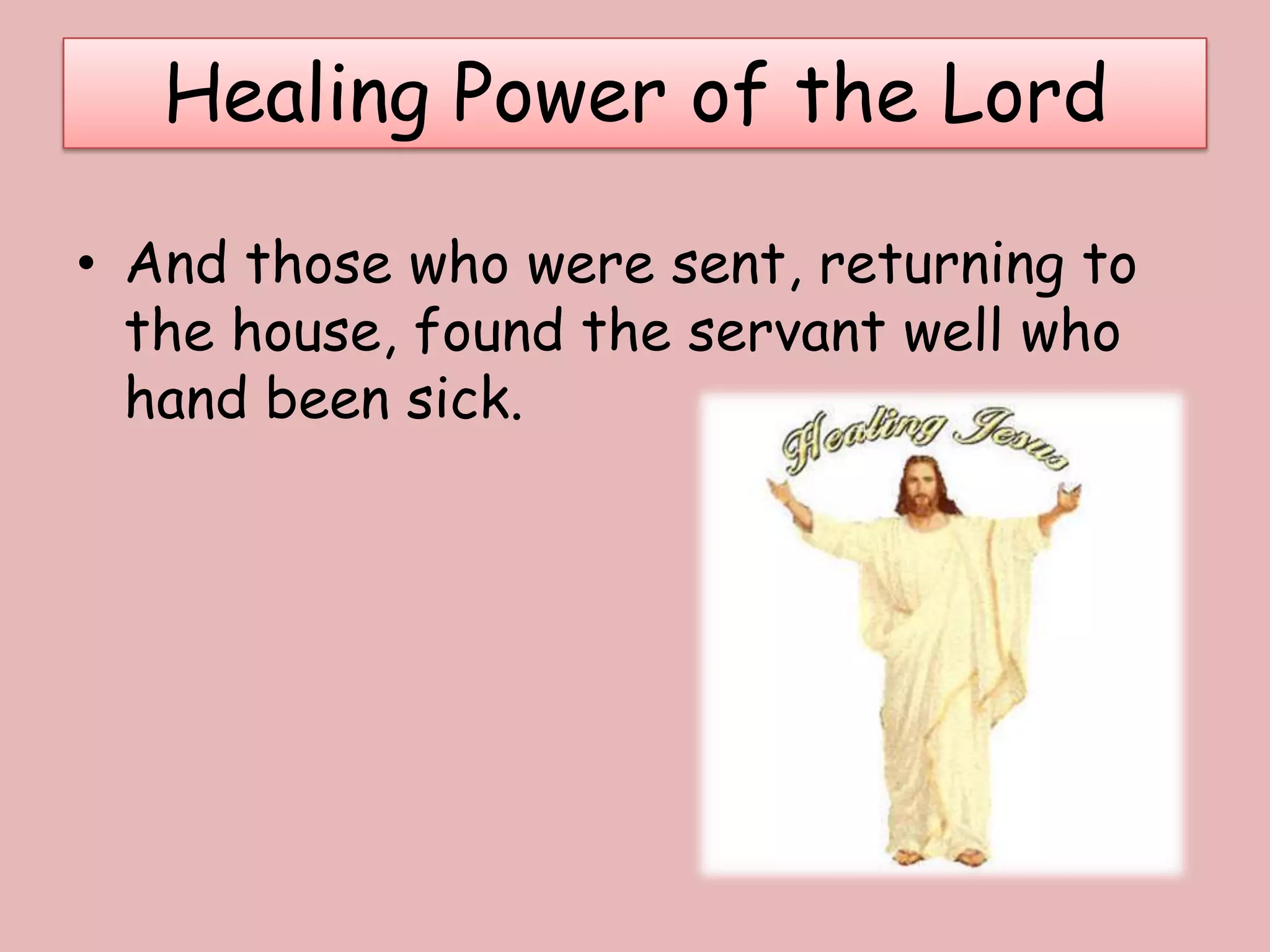 Jesus heals a centurion’s servant | PPTX
