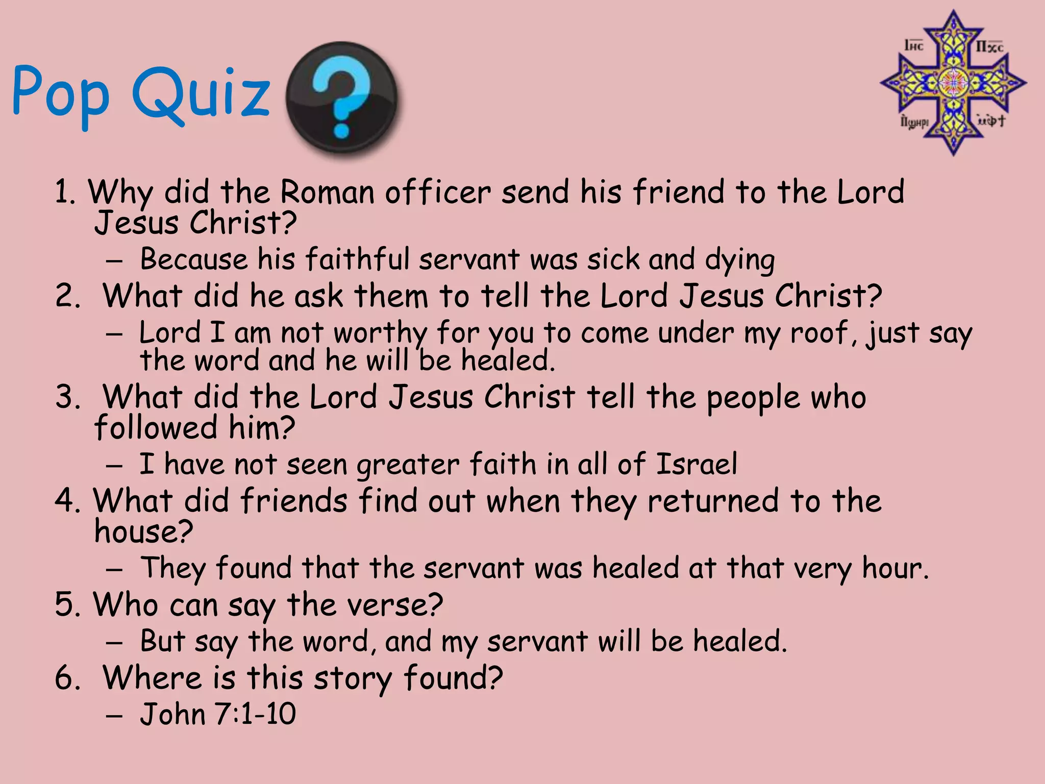 Jesus heals a centurion’s servant | PPTX