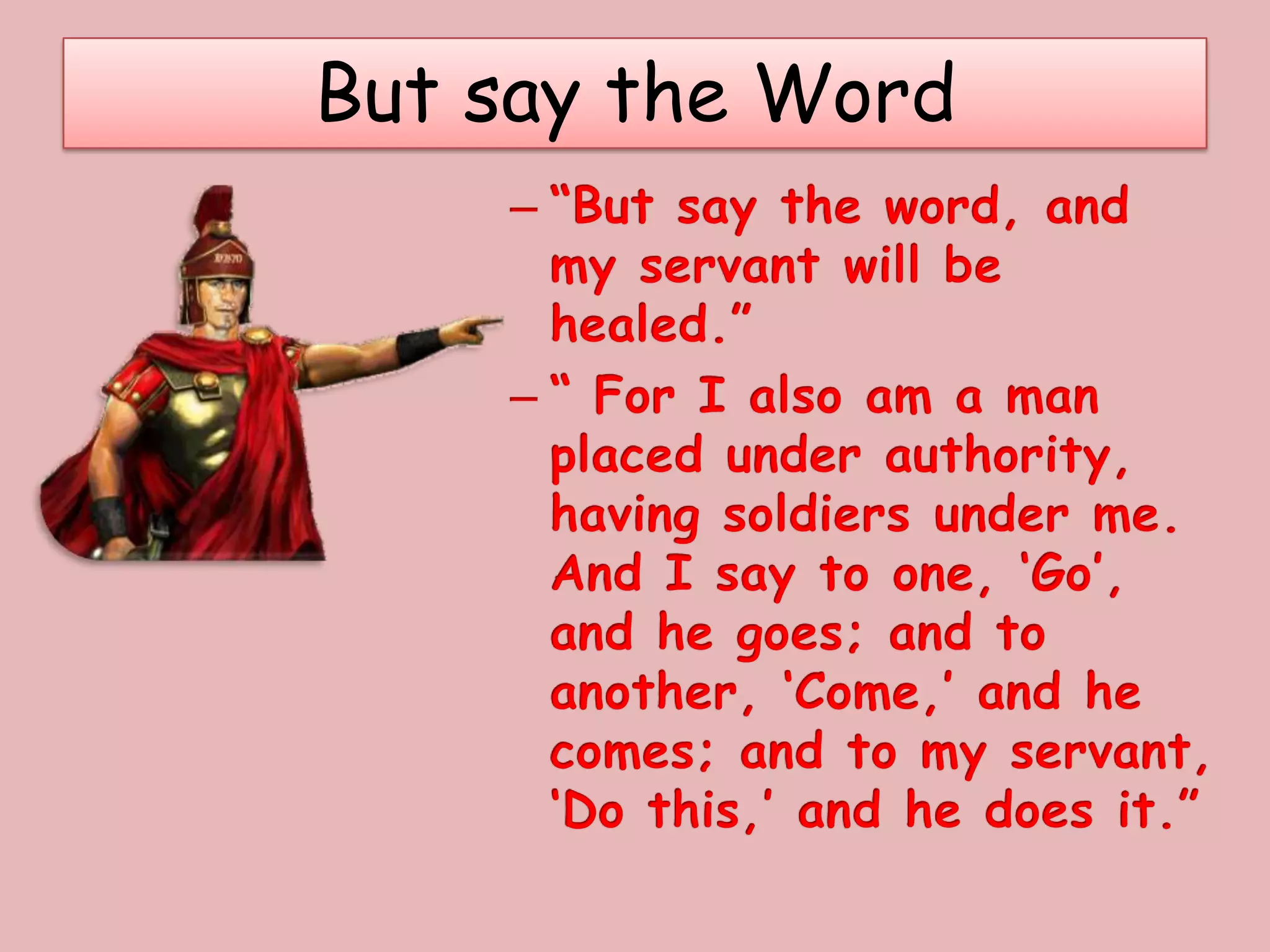 Jesus heals a centurion’s servant | PPTX