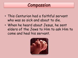 Jesus heals a centurion’s servant | PPTX