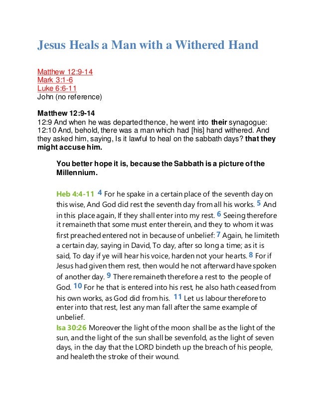 Jesus heals a man with a withered hand