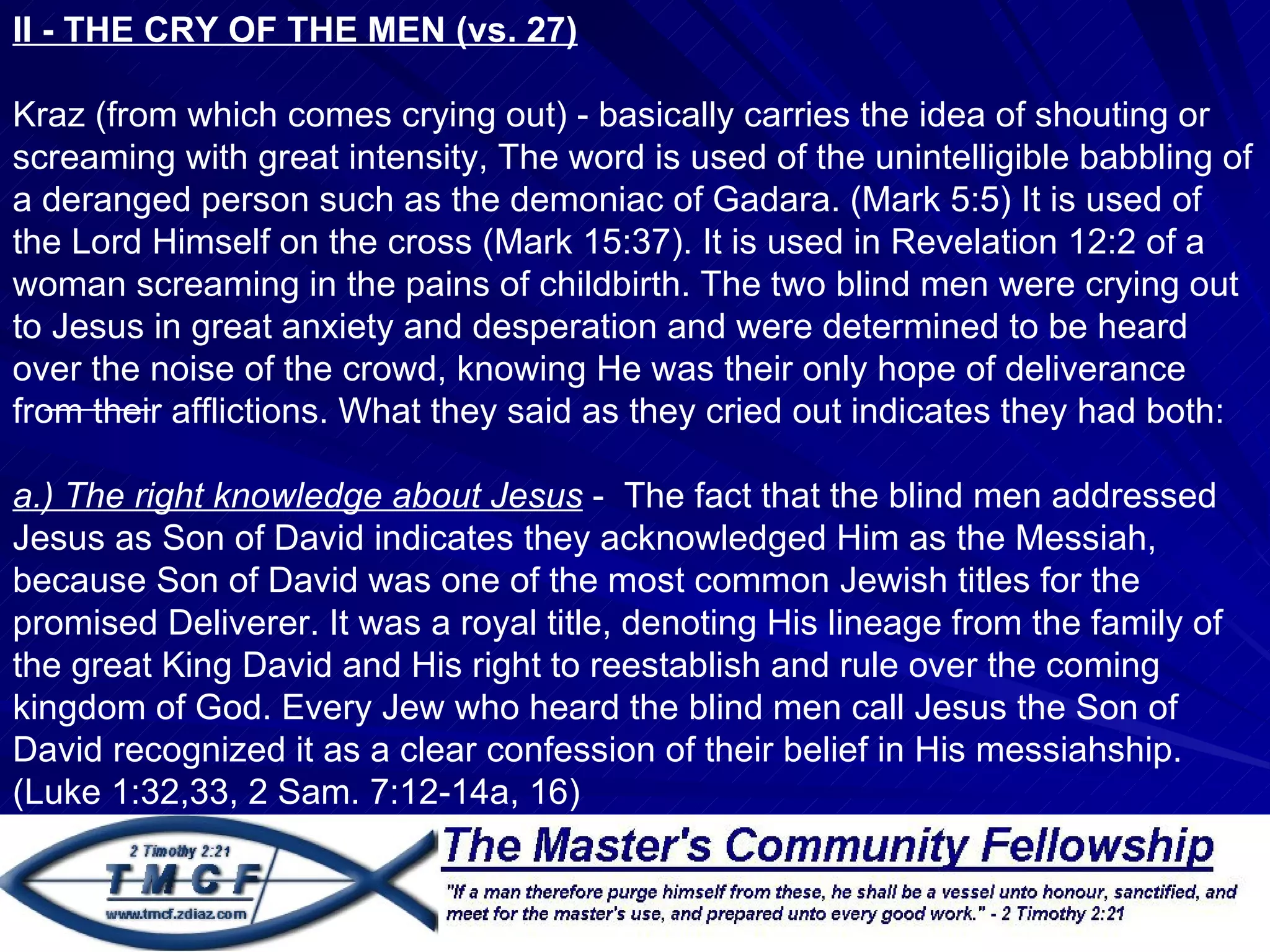 Jesus heals the blind and dumb - Mathew 9 verses 27 to 33a | PPT ...