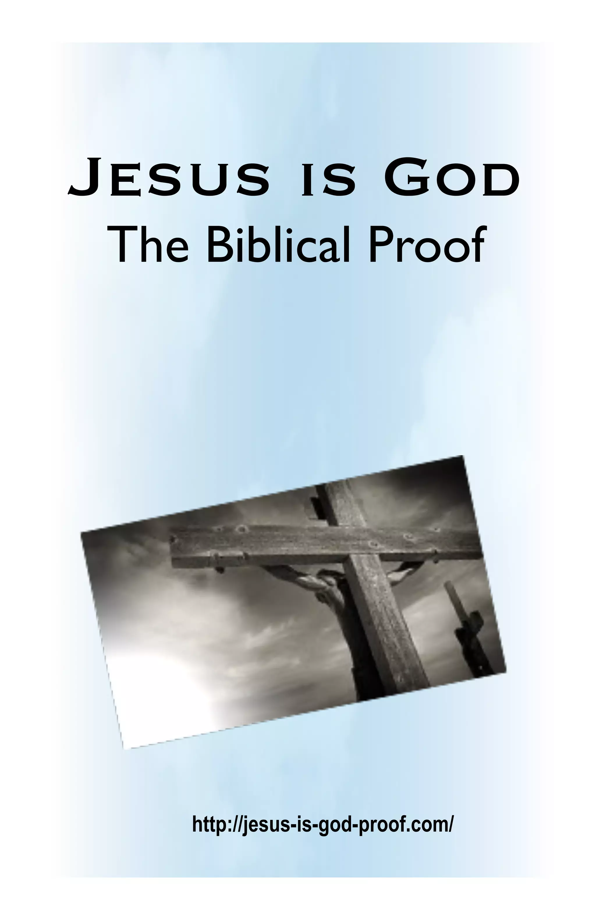 Jesus is God: The Biblical Proof | PDF