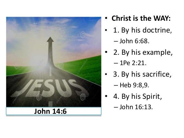 Jesus Is The Way