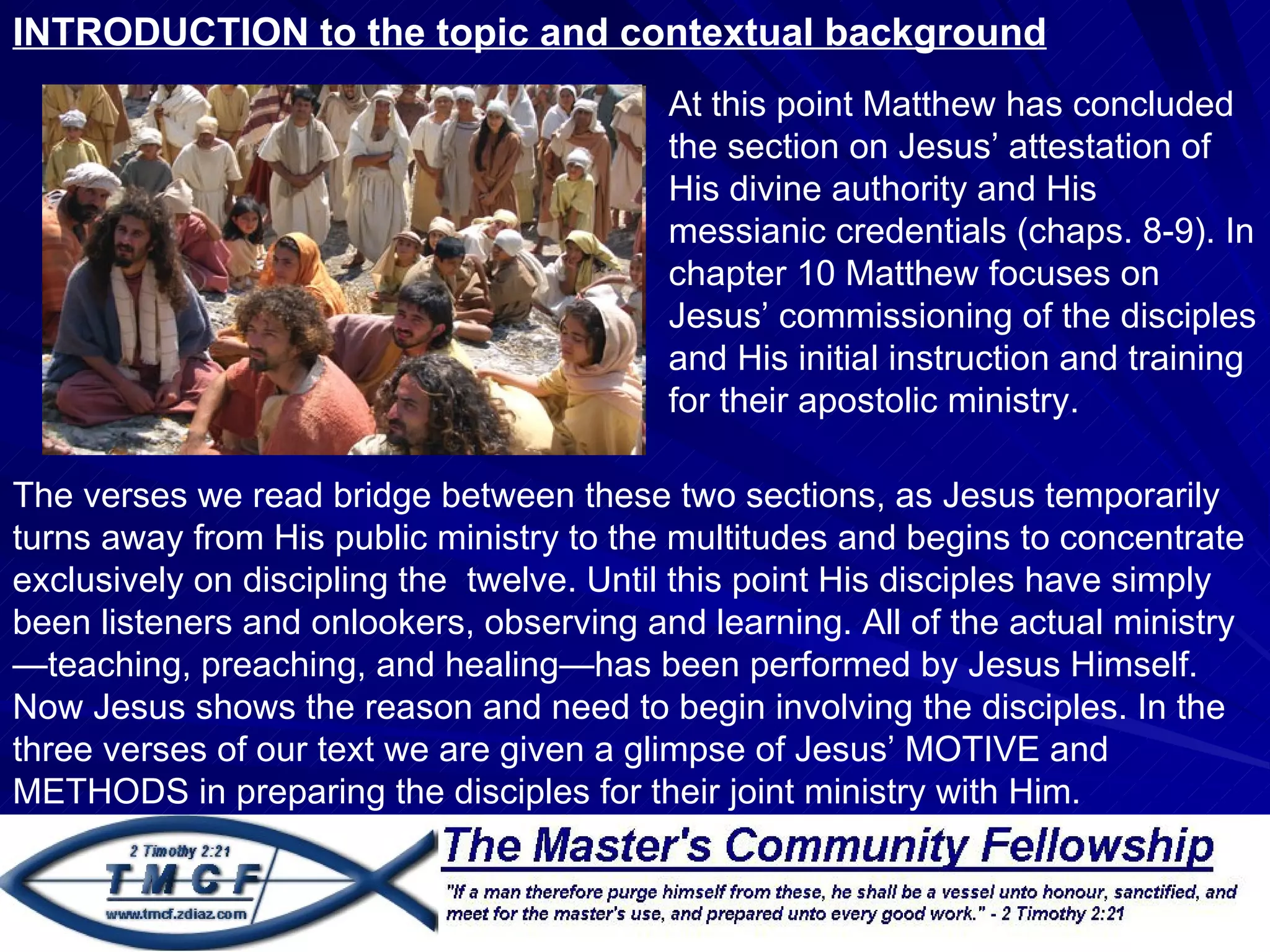 Jesus method and motive of ministry - Mathew 9 verses 36 to 38 | PPT ...