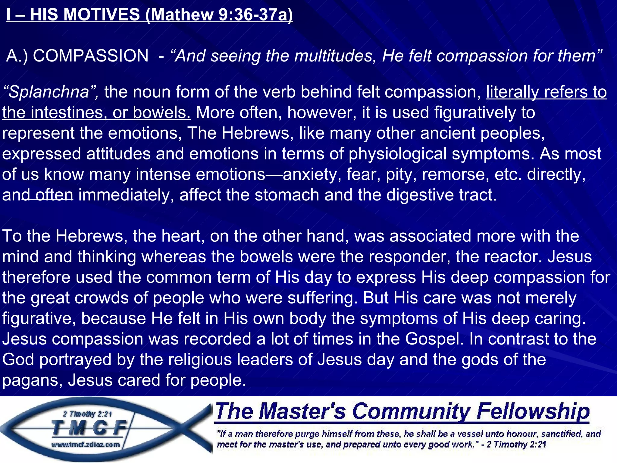 Jesus method and motive of ministry - Mathew 9 verses 36 to 38 | PPT ...