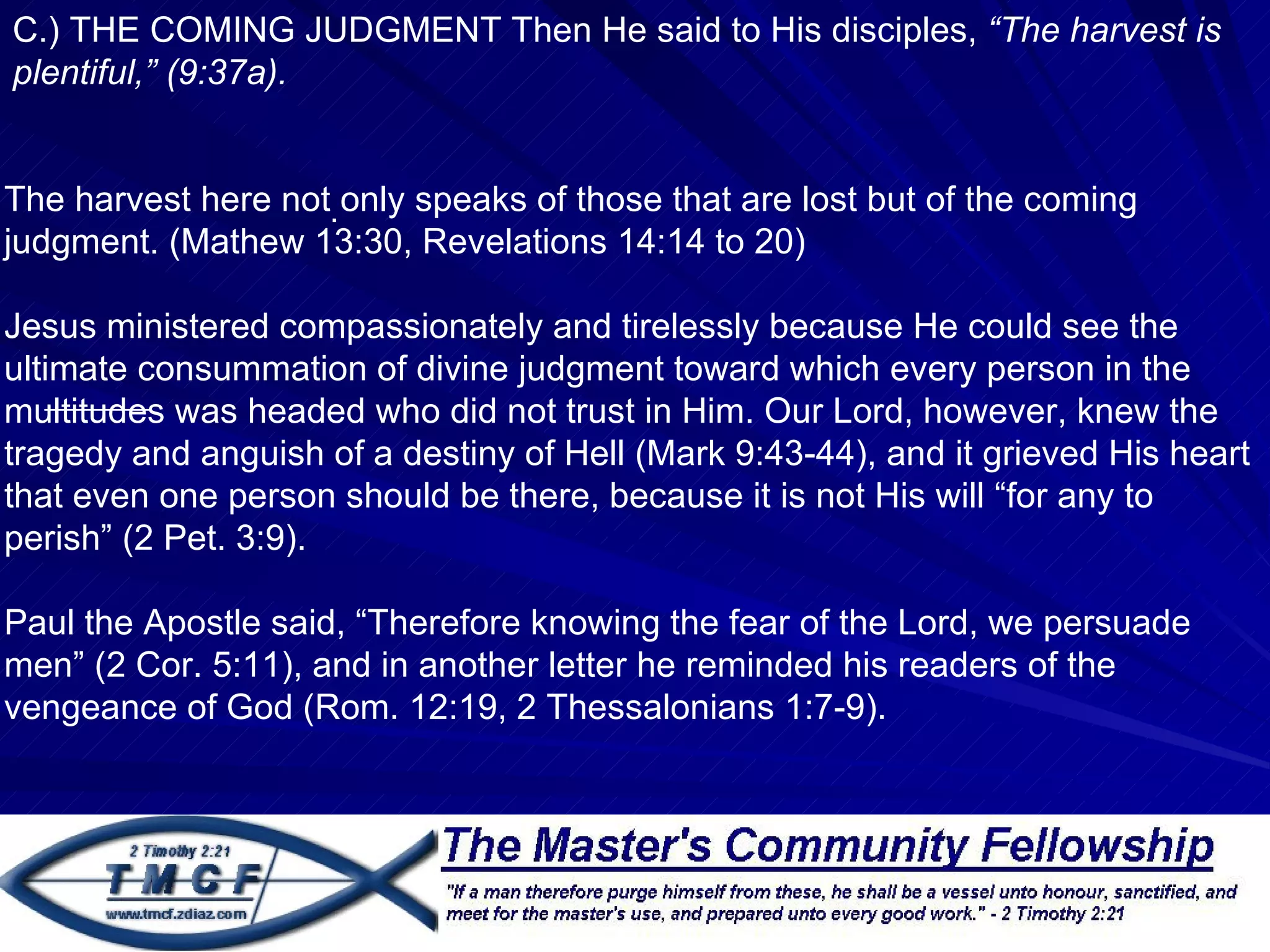 Jesus method and motive of ministry - Mathew 9 verses 36 to 38 | PPT ...