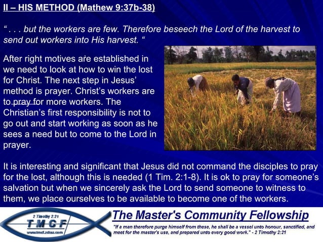 Jesus method and motive of ministry - Mathew 9 verses 36 to 38 | PPT ...