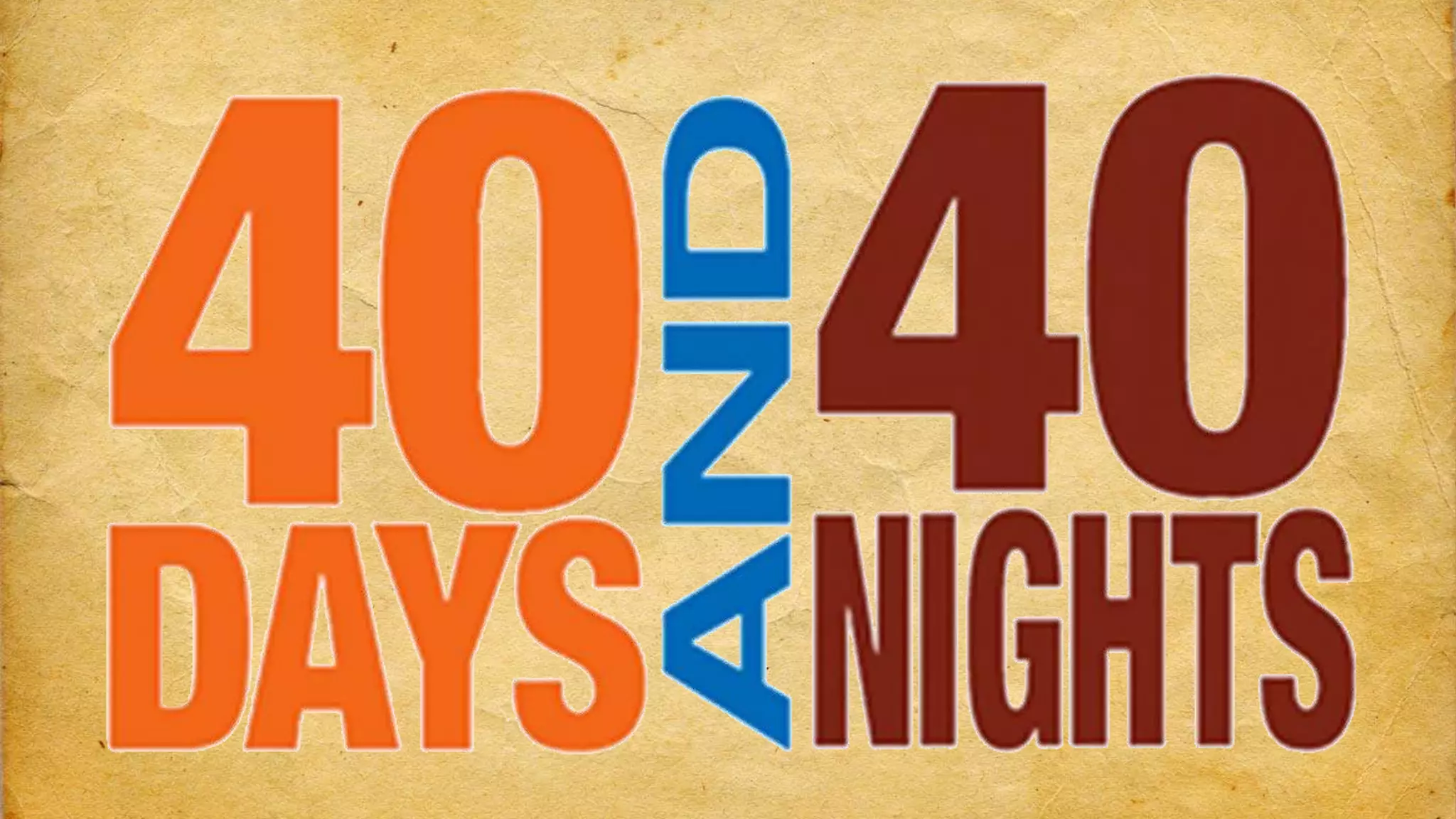 40 Days and 40 Nights_Jesus our Deliverer | PPTX