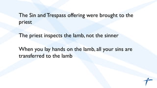Jesus Our Traspass Offering To Restore Everything That Was Lost | PPT
