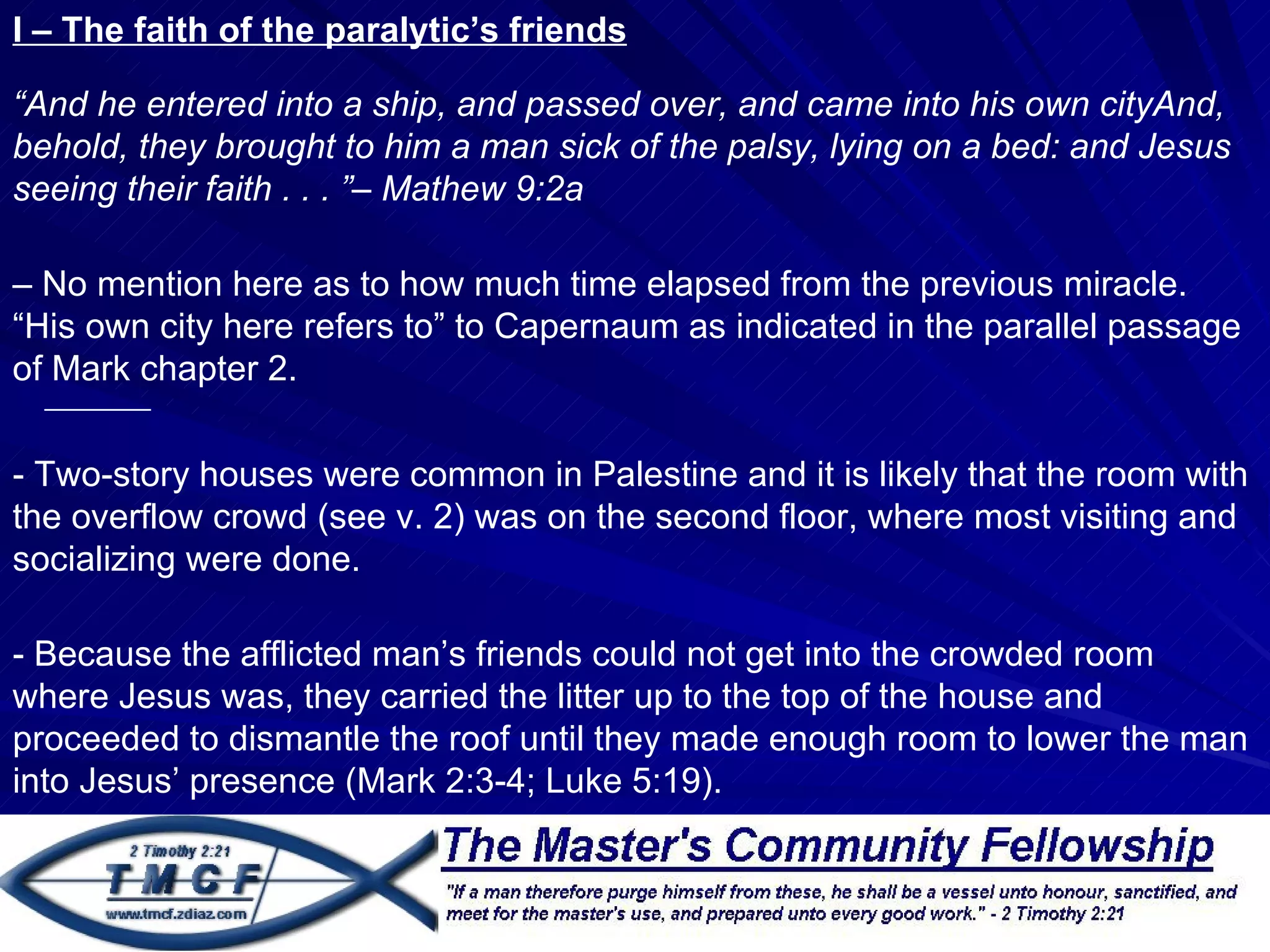 Jesus power over sin - Mathew 9 verses 1 to 8 | PPT