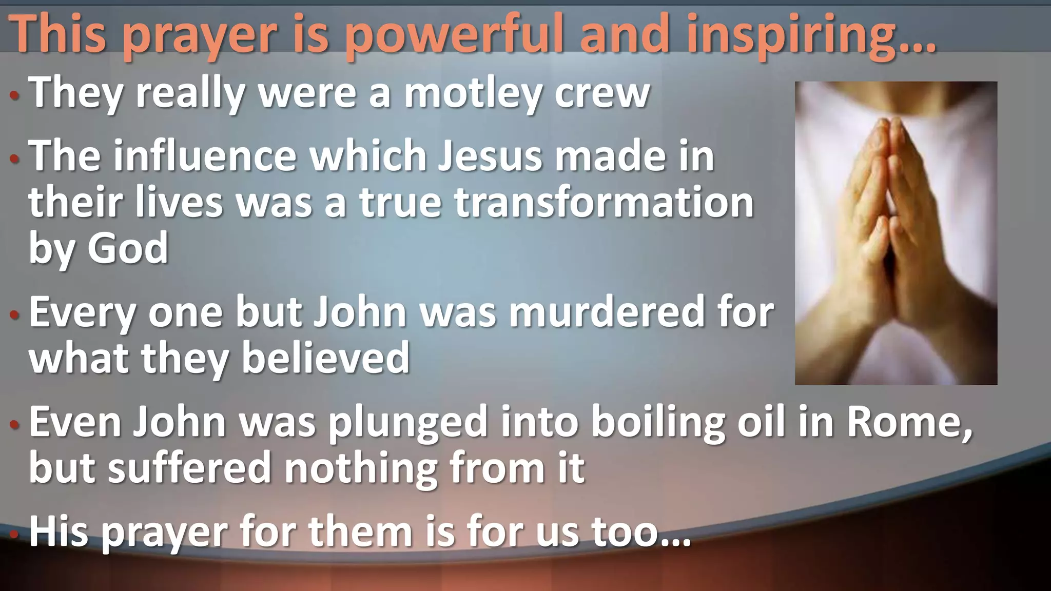 Jesus’ Prayer for His Disciples | PPTX