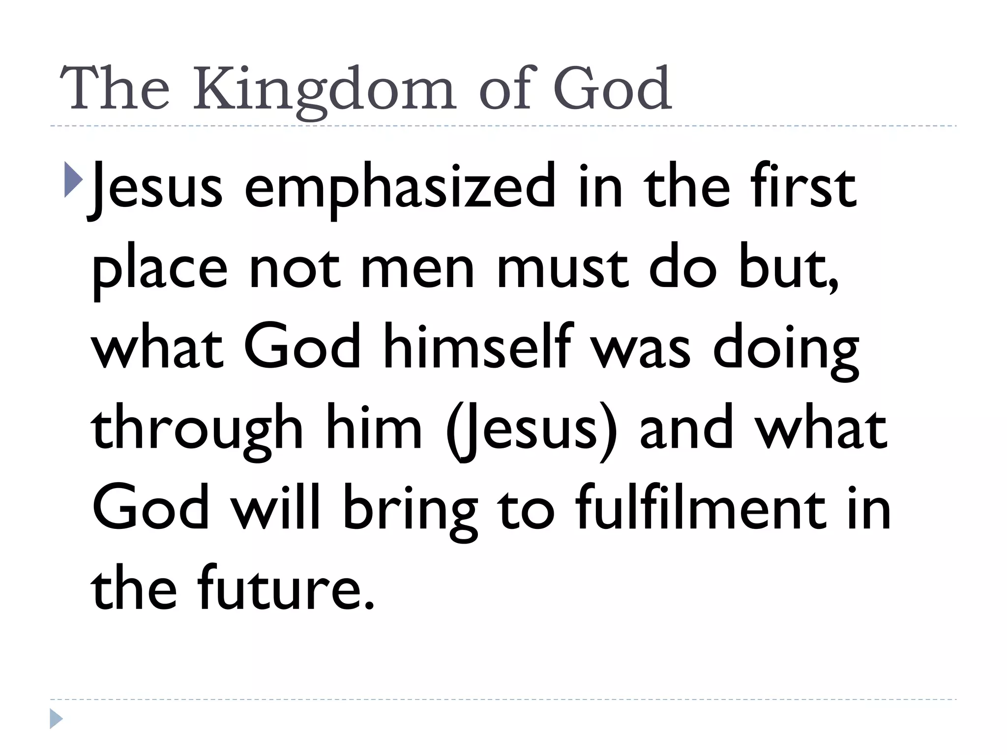 Jesus’ proclamation of the kingdom of god (1) | PPT