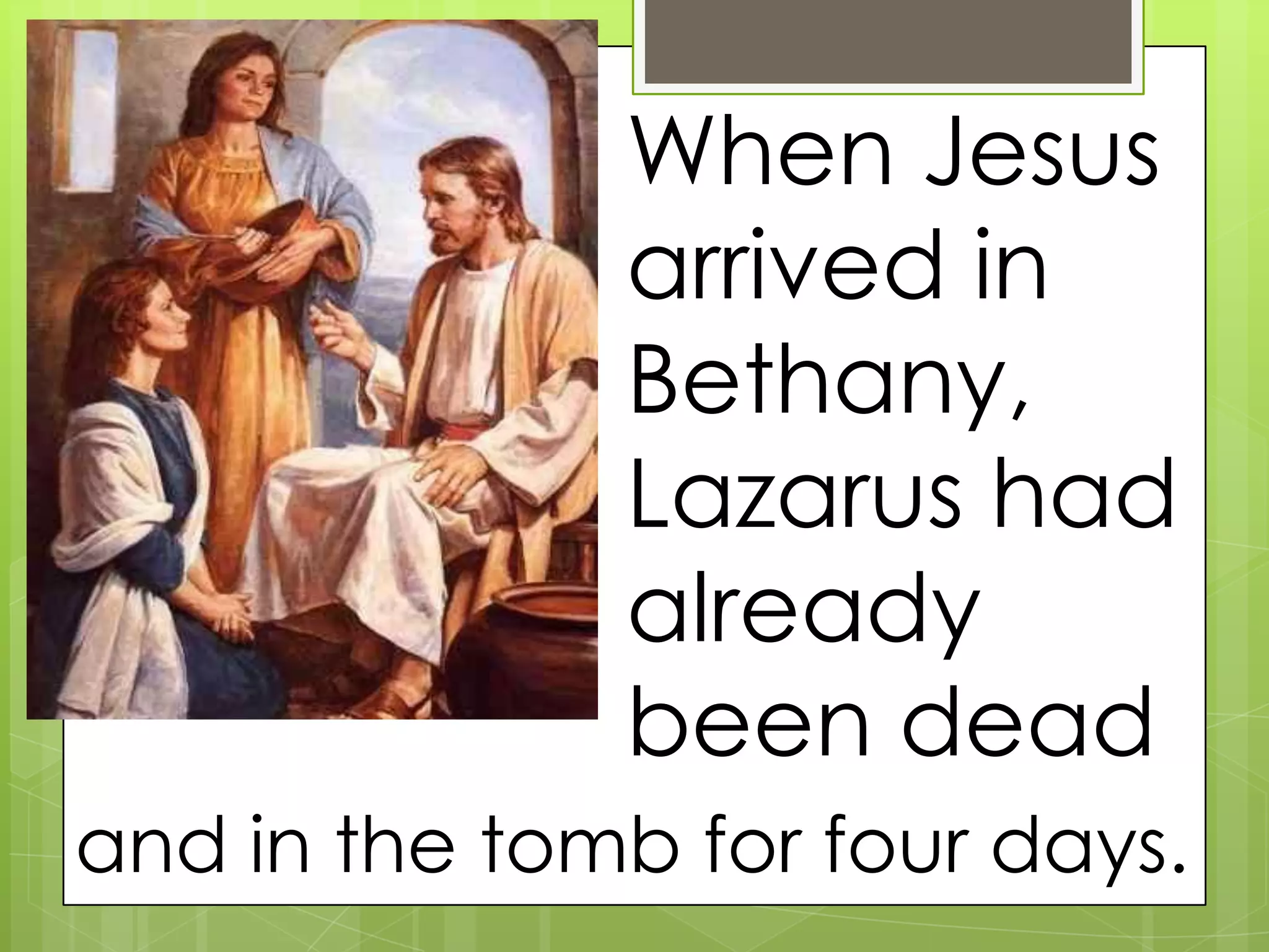 Jesus raises lazarus | PPTX