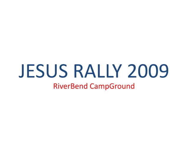 Jesus Rally 2009 | PPTX