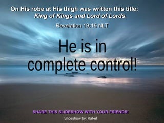 Jesus Rules Over All (Slideshow by: Kal-el) | PPT