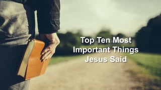 Jesus said list | PPTX | Christianity | Religion & Spirituality