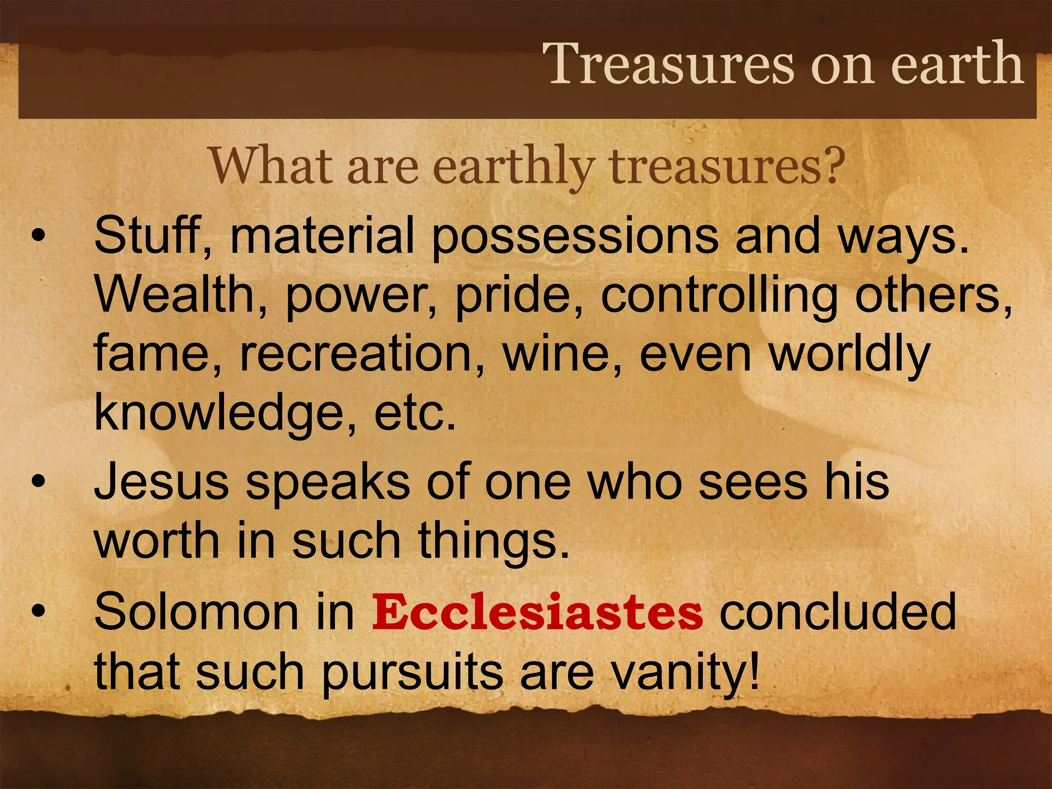 JesusTeaching-21-WhereIsYourTreasure.pptx