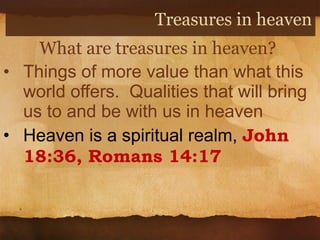 JesusTeaching-21-WhereIsYourTreasure.pptx