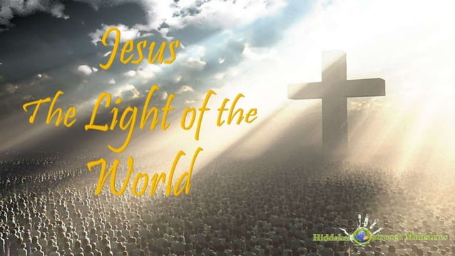 514. Jesus the Light of the World | PPT