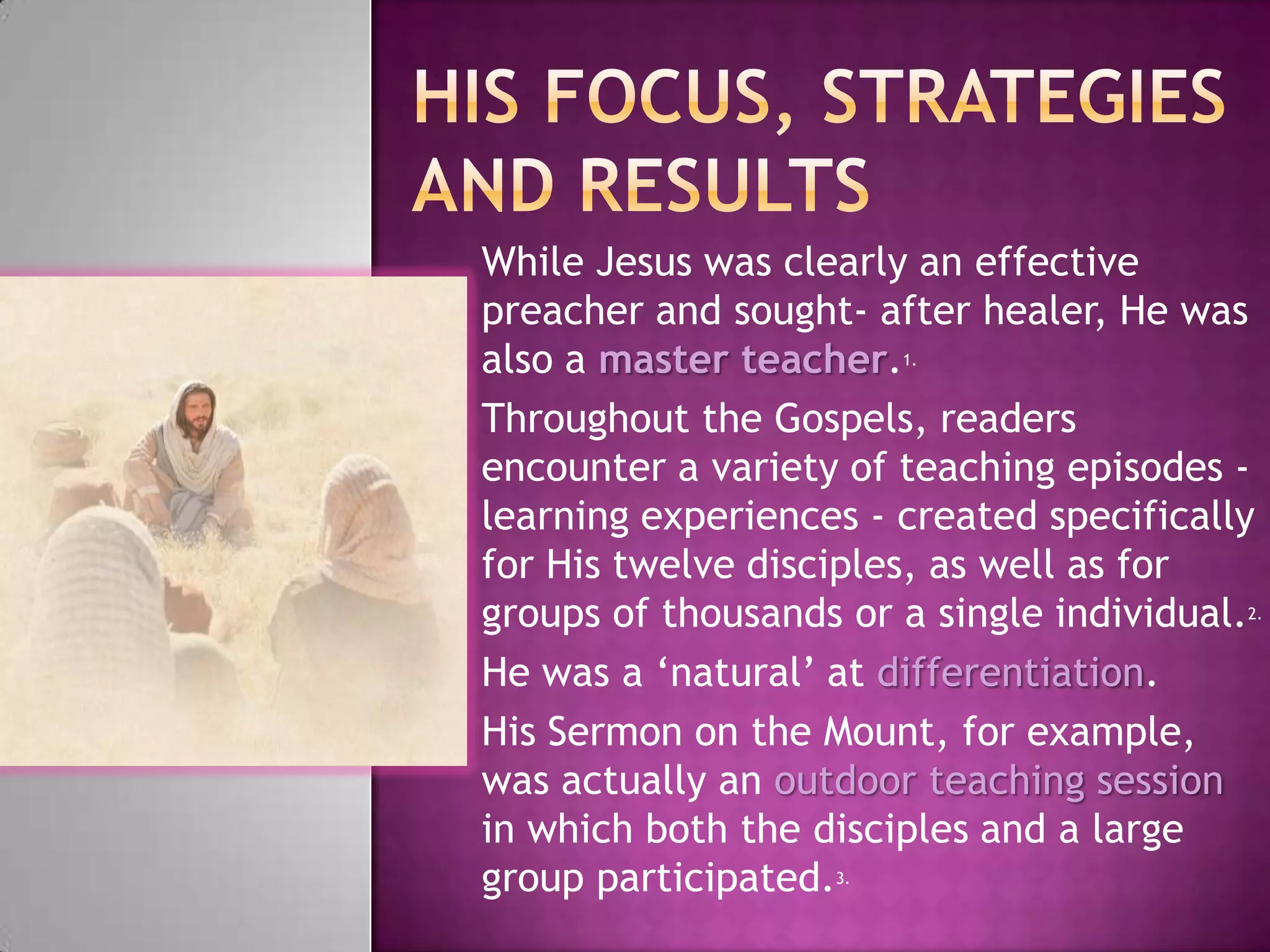 Jesus the teacher...lessons from the Master Teacher | PPTX