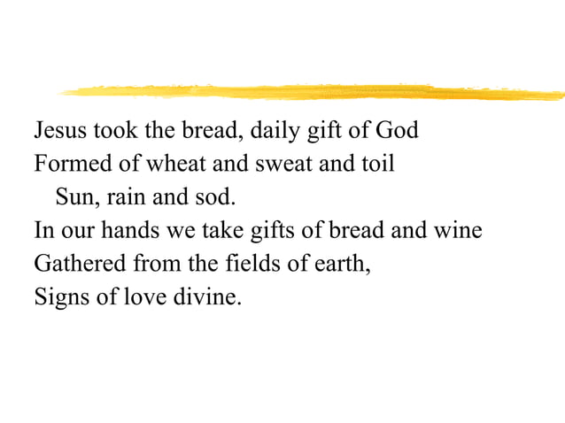 Jesus took the bread | PPS