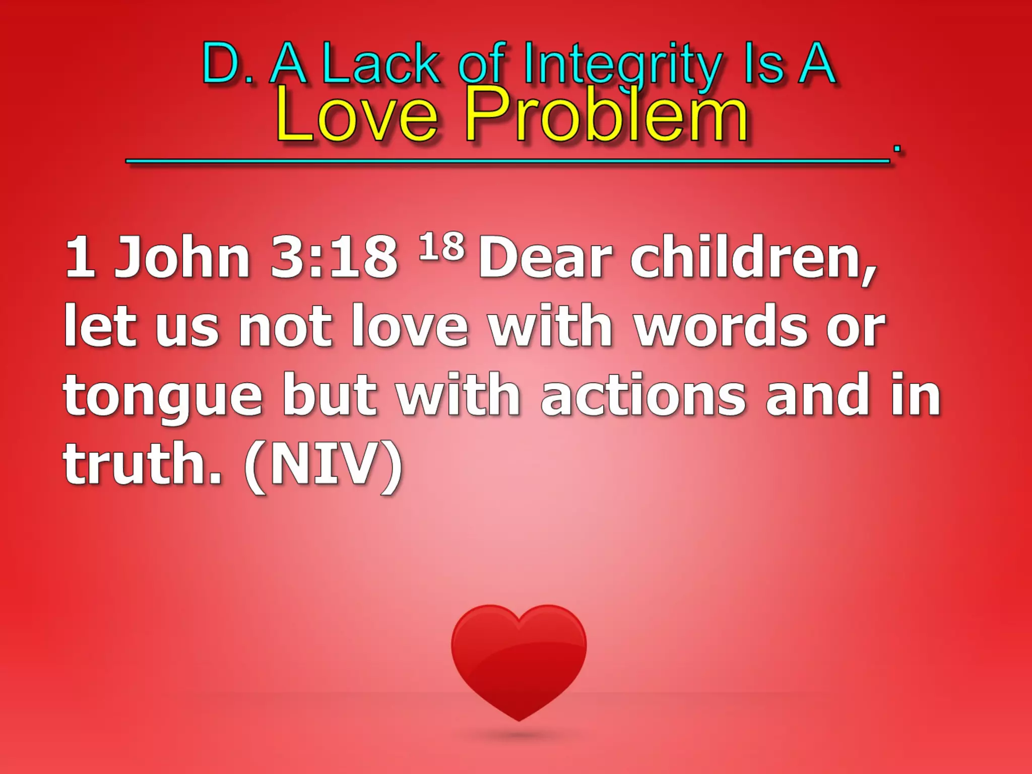 Jesus Values Integrity | PPT