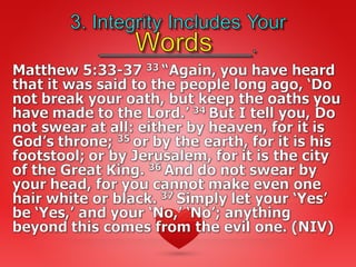 Jesus Values Integrity | PPT