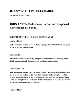 Jesus was put in full charge | DOCX
