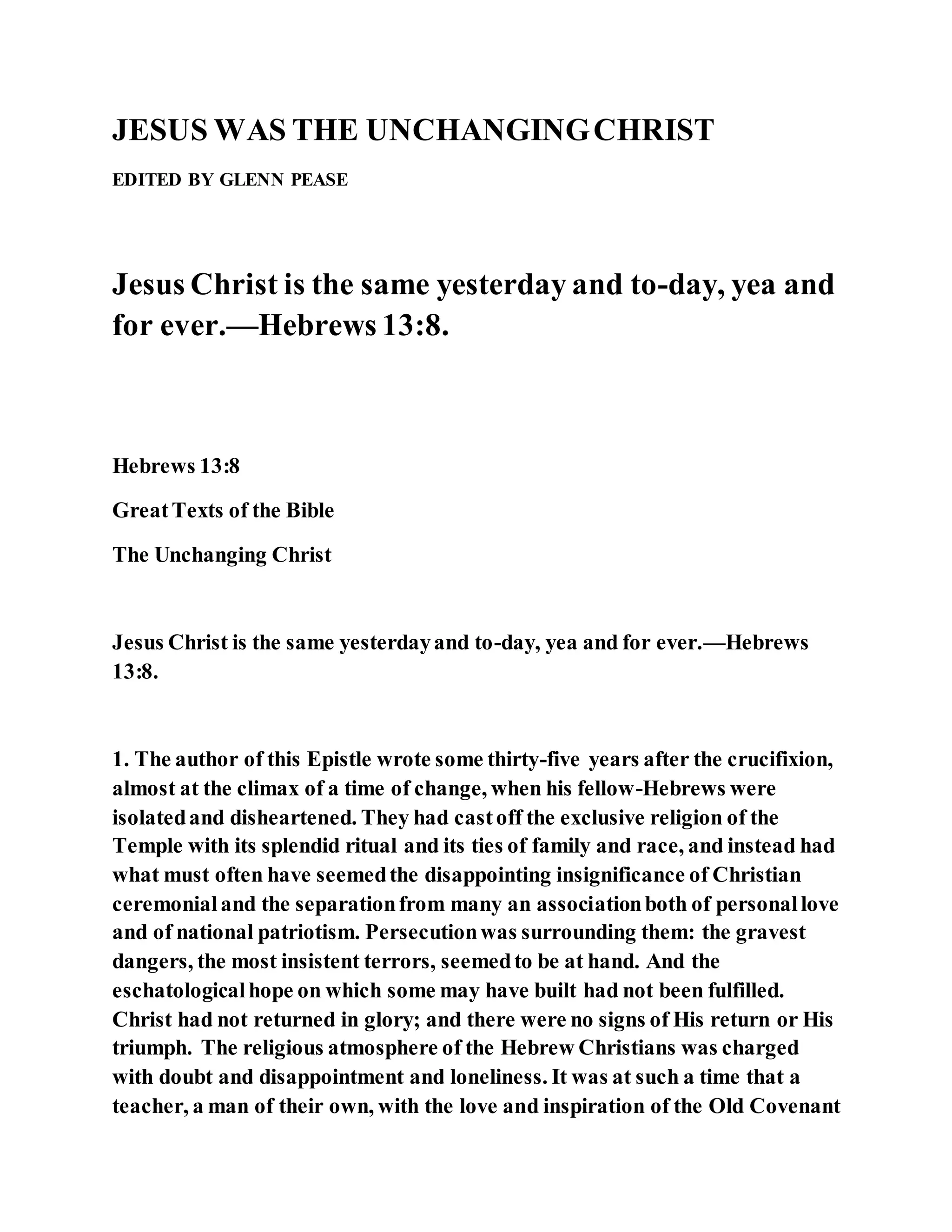 Jesus was the unchanging christ | DOCX