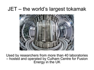 JET | PPT | Physics | Science