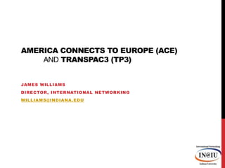 Jet - ACE & TransPAC3 | PPT