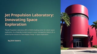 Jet-Propulsion-Laboratory-Innovating-Space-Exploration.pptx