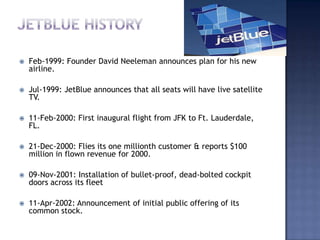 Jet blue airlines power point | PPT