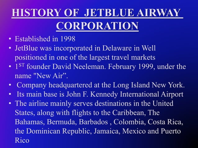 Jet blue airway corporation | PPTX