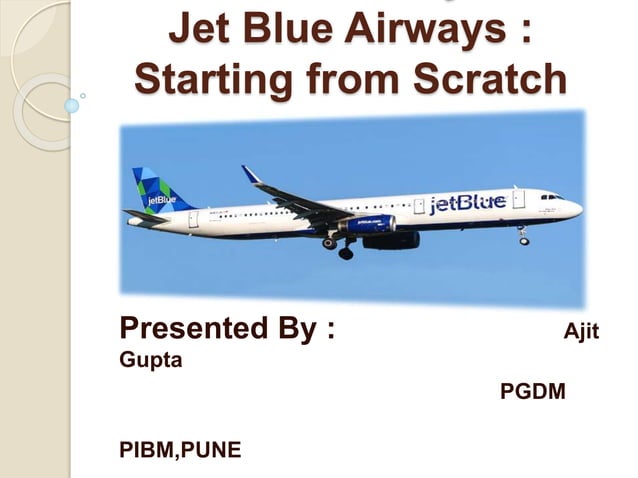 Jet blue case study | PPTX