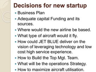 Jet blue case study | PPTX