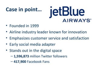 JetBlue Airways and social media | PPT