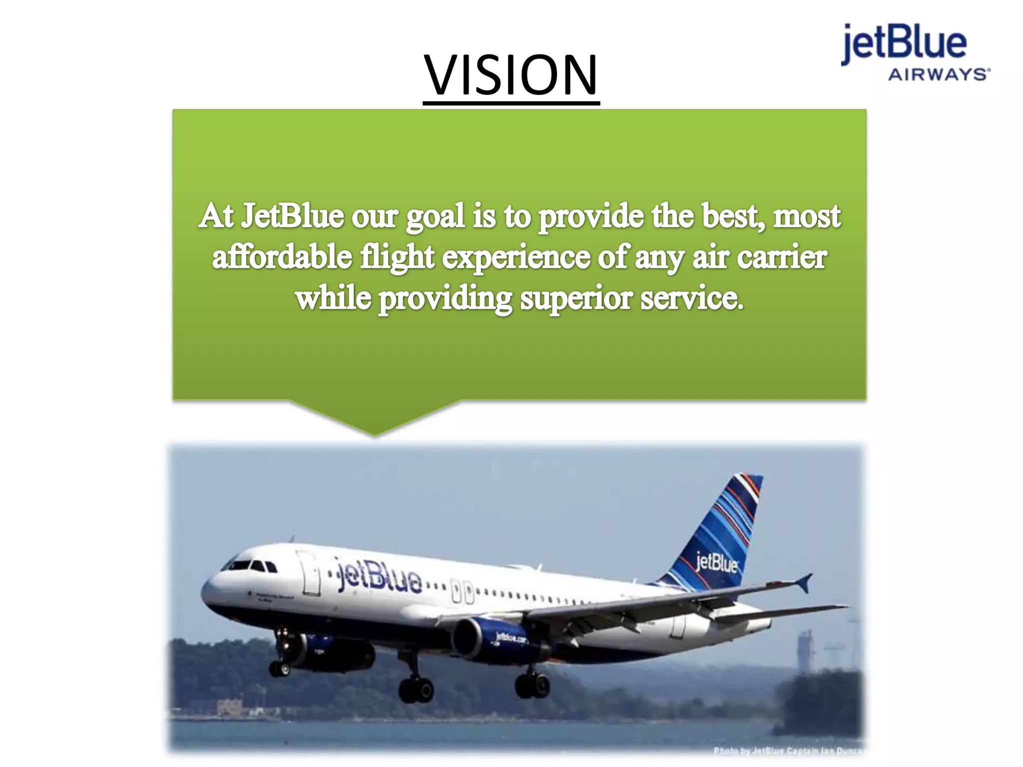 Jet Blue : A Strategic Management Case Study | PPTX