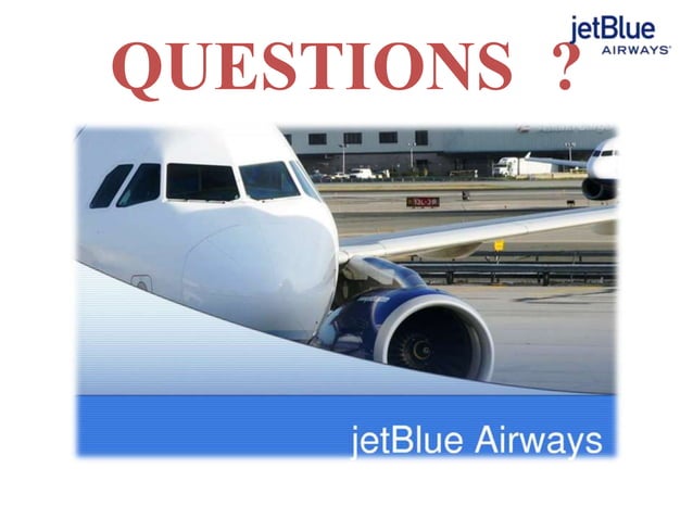 Jet Blue : A Strategic Management Case Study | PPTX | Air Travel ...