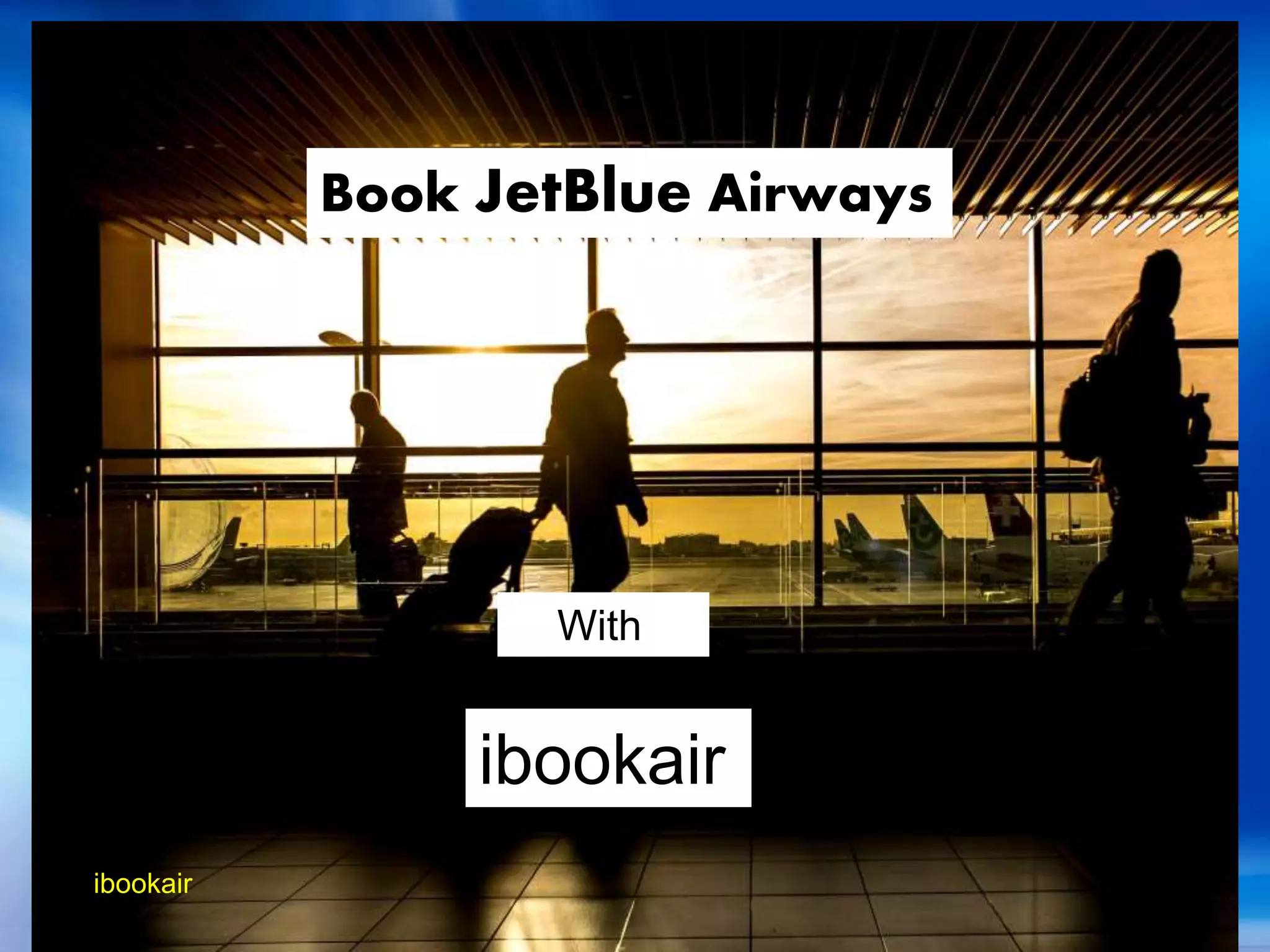 Jetblue ppt | PPTX