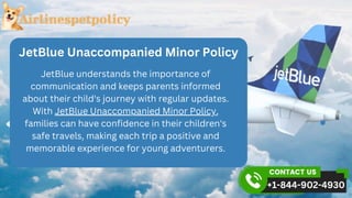 JetBlue Unaccompanied Minor Policy.pdf