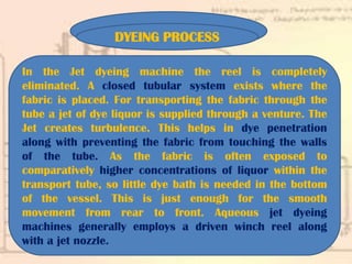 Jet dyeing Machine | PPTX