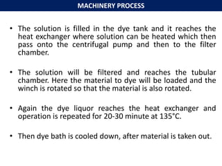 Jet dyeing machine | PPTX